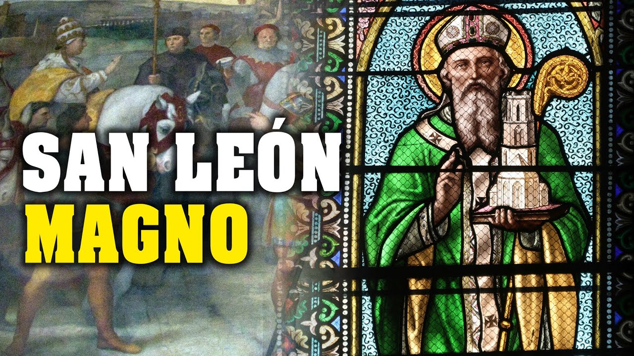 San León Magno. El Papa Santo que salvó Europa de una catástrofe. - YouTube