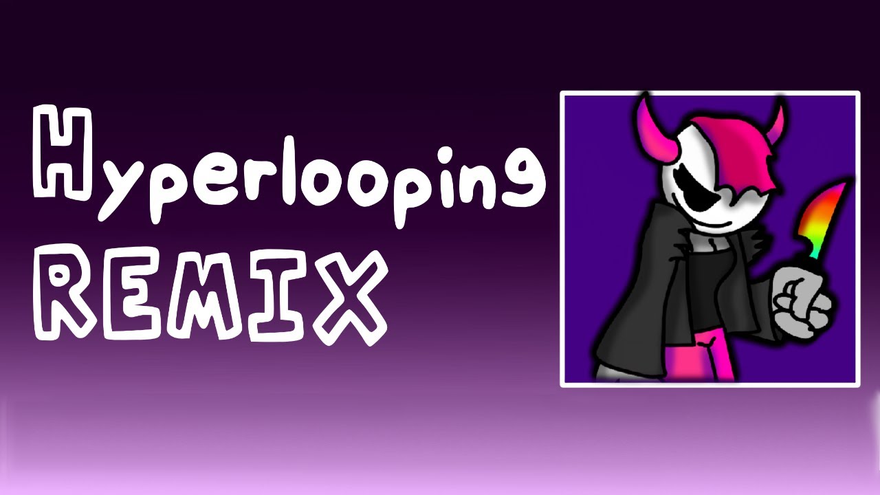 FNF Hyperlooping - Remix/Remake/Remastered - YouTube