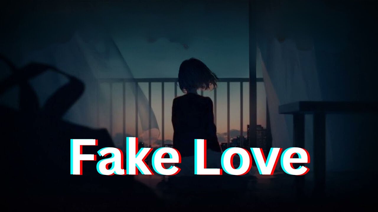 Fake Love | Sad Song | English Song | Feel The Music From Heart - YouTube