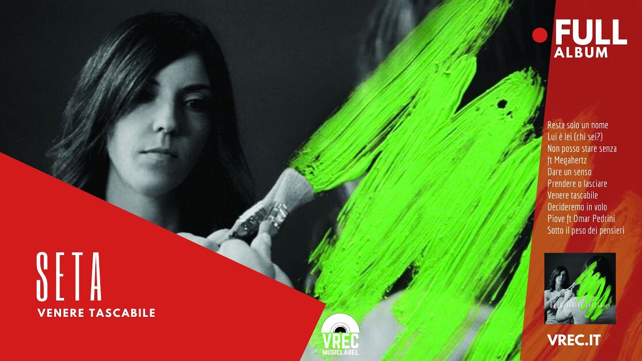 Venere Tascabile - SETA [ Rock Italiano Full Album ] - YouTube