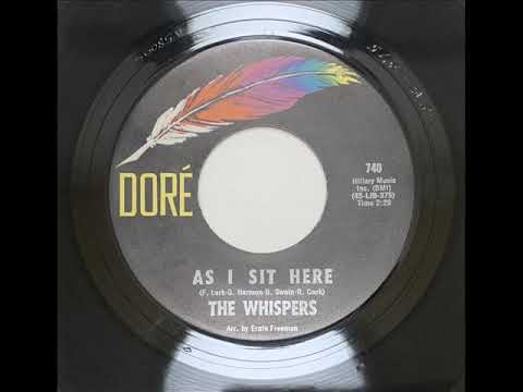 WHISPERS - AS I SIT HERE - DORE 740, 45 RPM! - YouTube