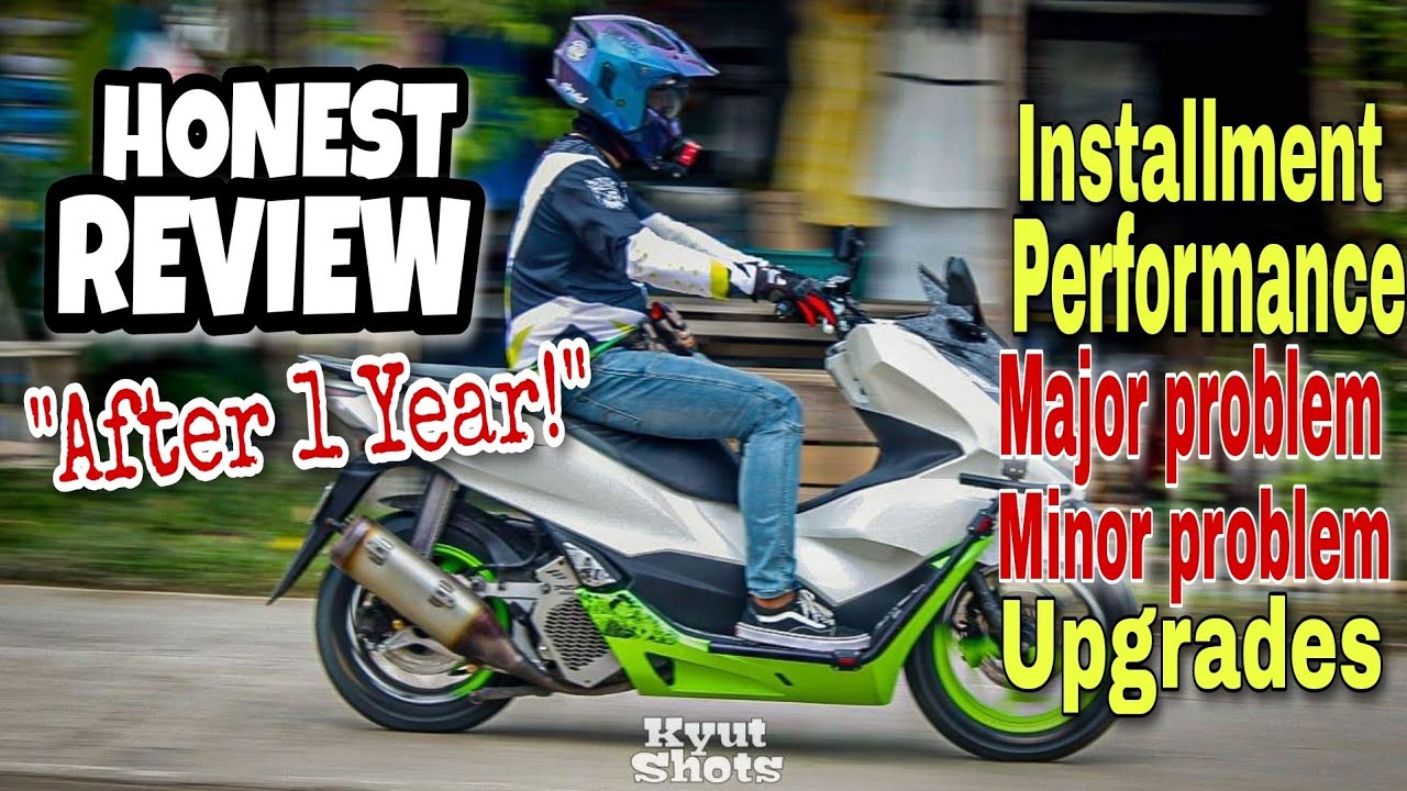 HONDA PCX 160 1 YEAR OLD HONEST REVIEW / INSTALLMENT / ISSUE ...