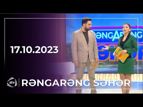 Rəngarəng Səhər  / Rəqsanə İsmayılova, Aysun İsmayılova, Yana 17.10.2023