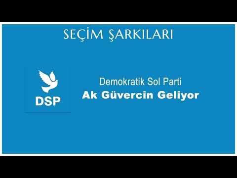 Ak Güvercin Geliyor - DSP | Seçim Şarkıları #SeçimŞarkıları