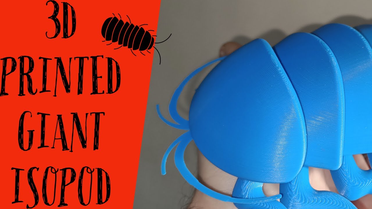 3d Printed Articulated Giant Isopod Time Lapse #22 - YouTube