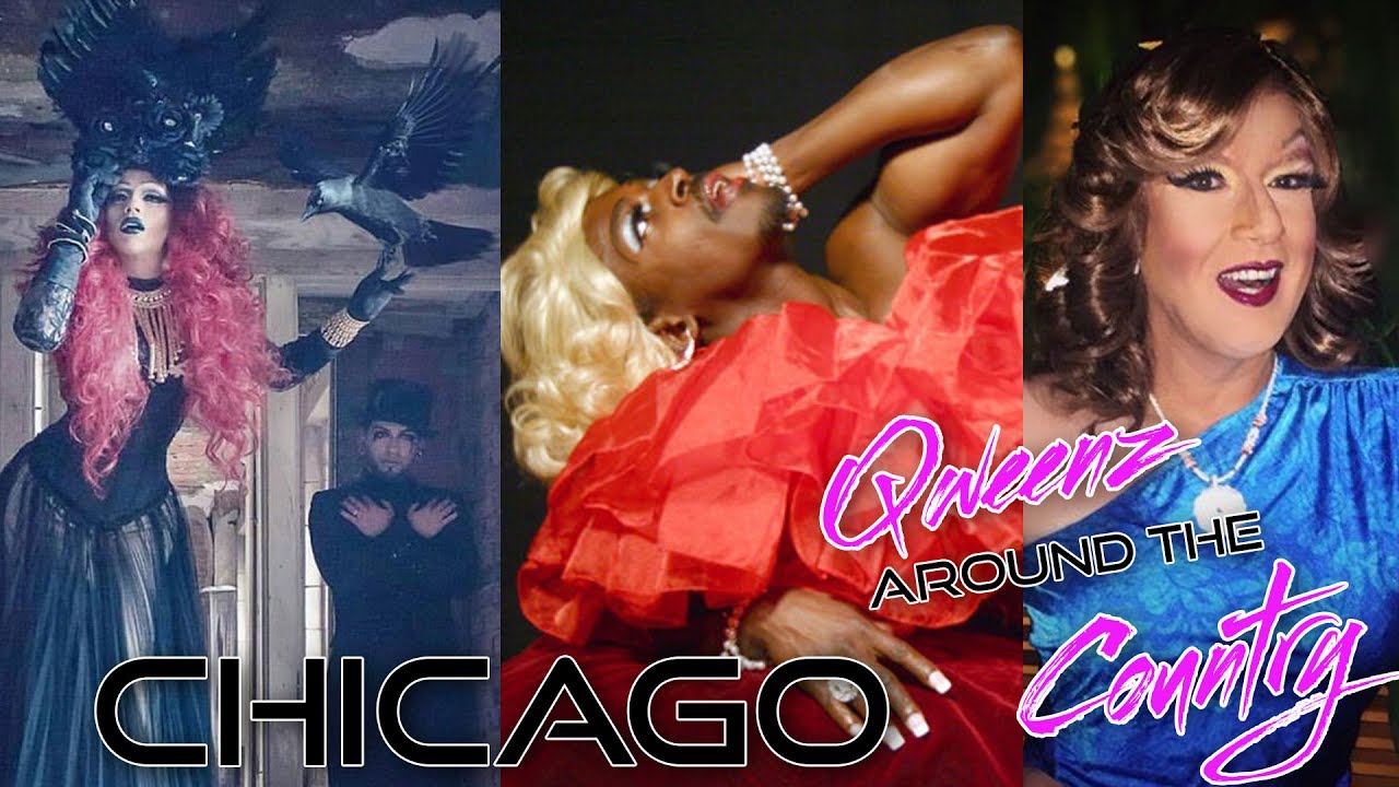 Back to CHICAGO Drag Queens on QWEENS AROUND THE COUNTRY with Lady Red ...