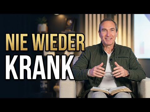 Gottes Plan für Heilung – nie wieder krank | Chad Gonzales