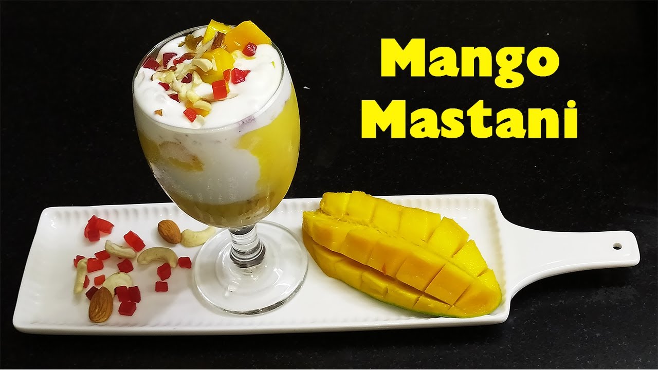 Mango Mastani Recipe | मैंगो मस्तानी | How to Make Mango Mastani ...