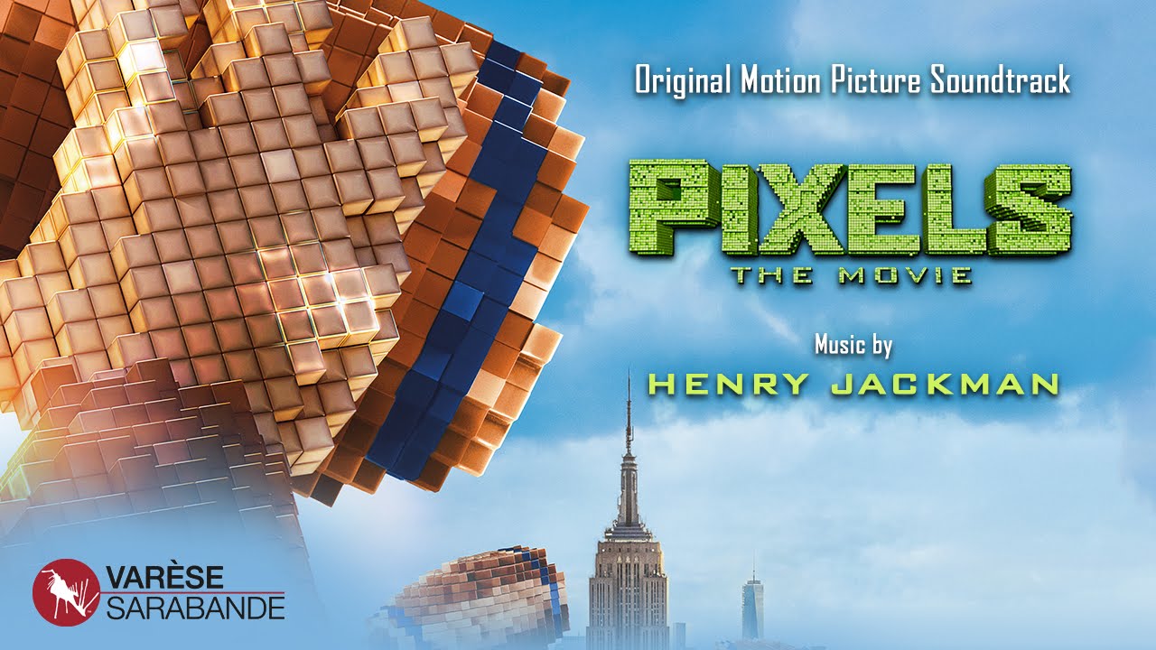 Pixels - Visual Soundtrack -- Music by Henry Jackman - YouTube