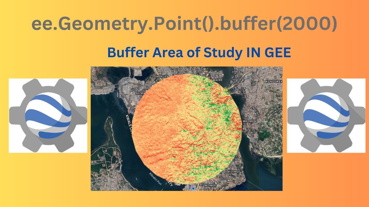 Create Region Using Buffer Method in Google Earth Engine | NDVI. #gee # ...
