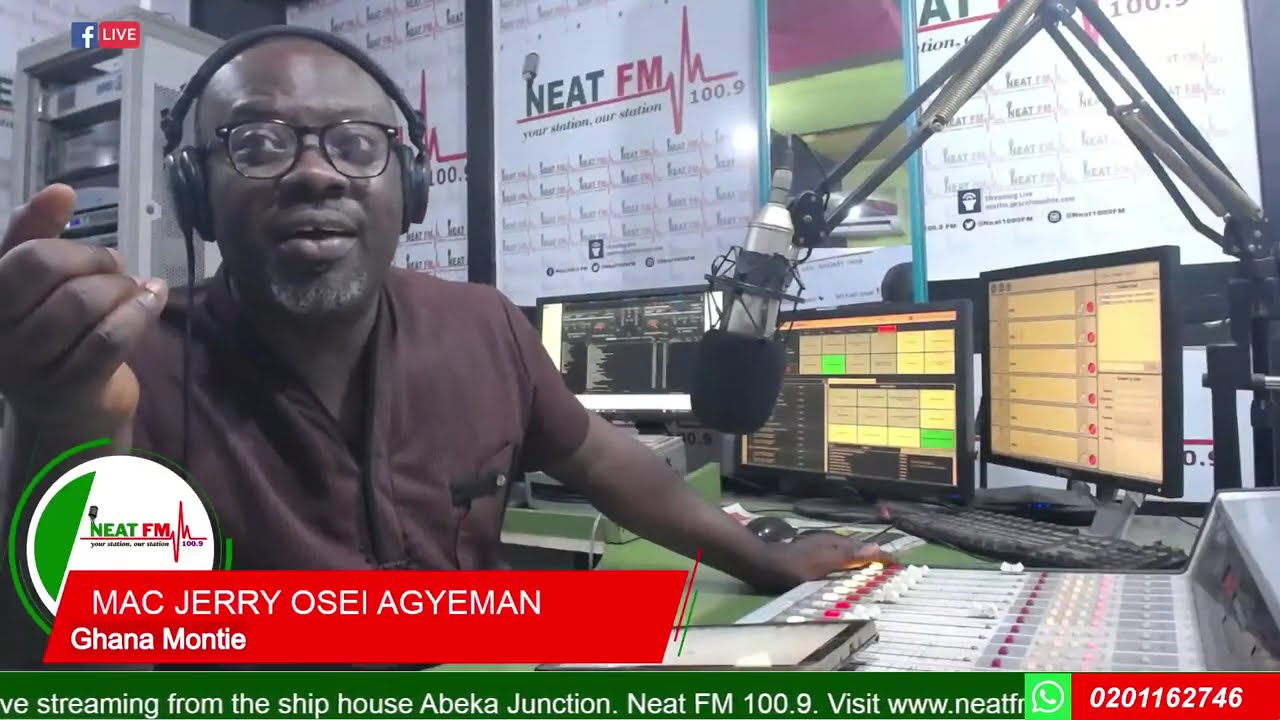 GHANA MONTIE with MAC-JERRY OSEI AGYEMAN on NEAT 100.9 FM (04/04/2025 ...