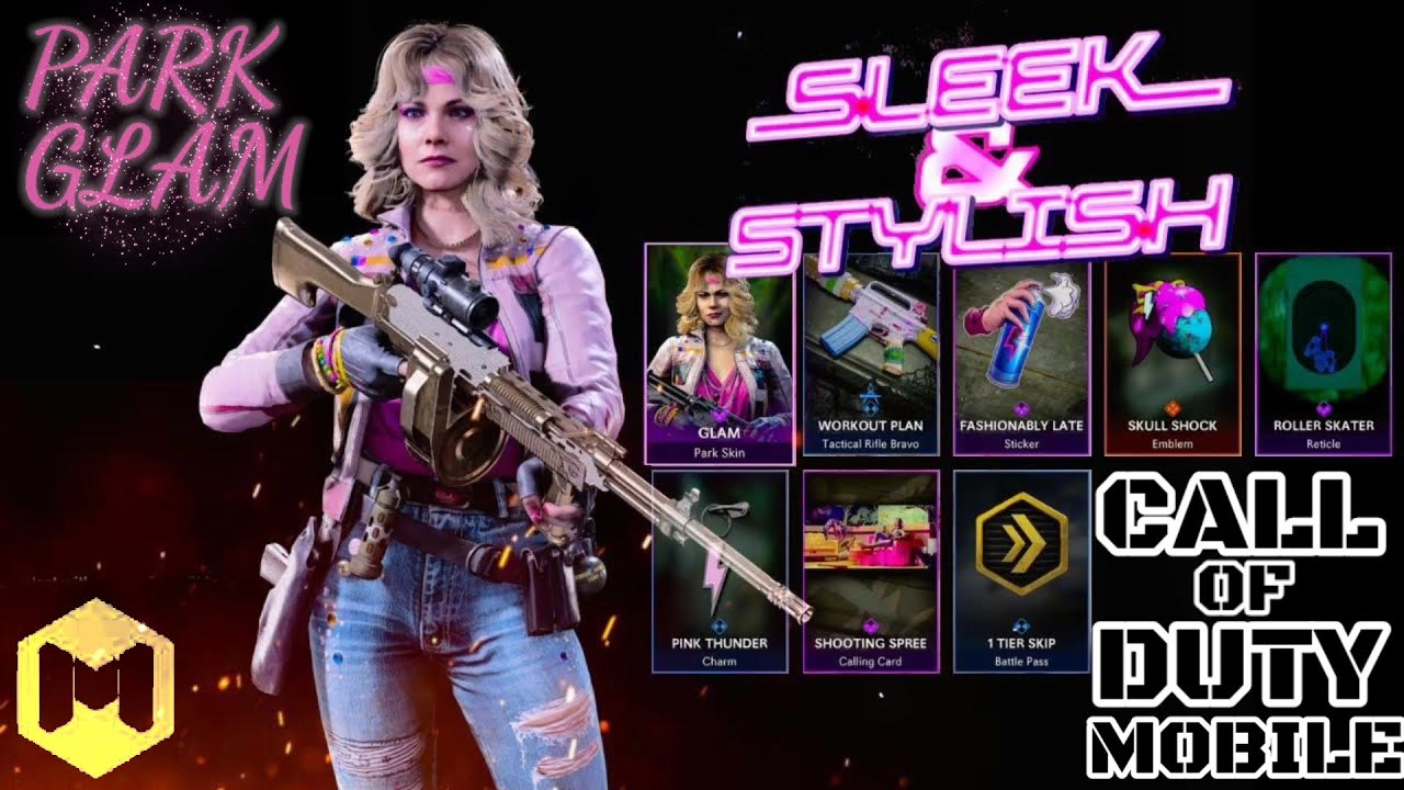 PARK - GLAM | CALL OF DUTY MOBILE | BATTLE ROYALE - YouTube