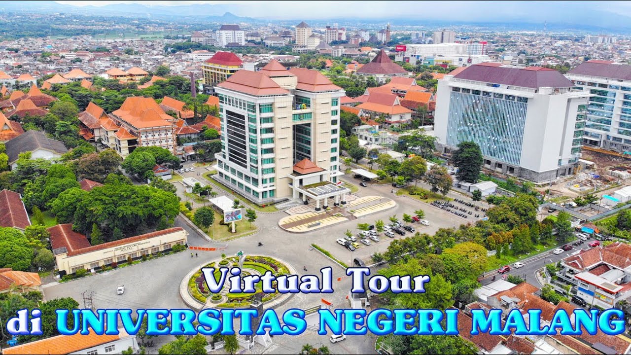 VIRTUAL TOUR DI UNIVERSITAS NEGERI MALANG - YouTube