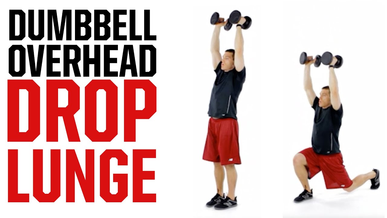 Dumbbell Overhead Drop Lunge - YouTube