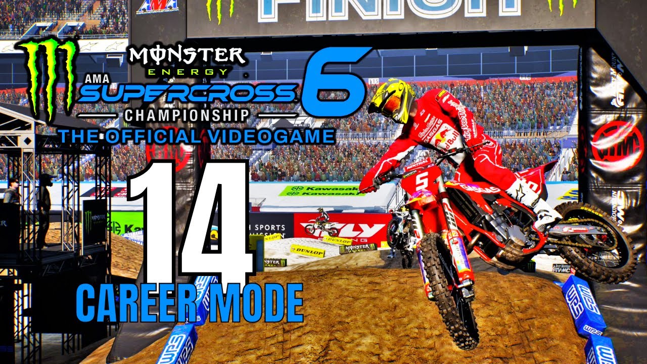 Monster Energy Supercross 6 Career Mode | 14 | SEASON FINALE | GASGAS ...