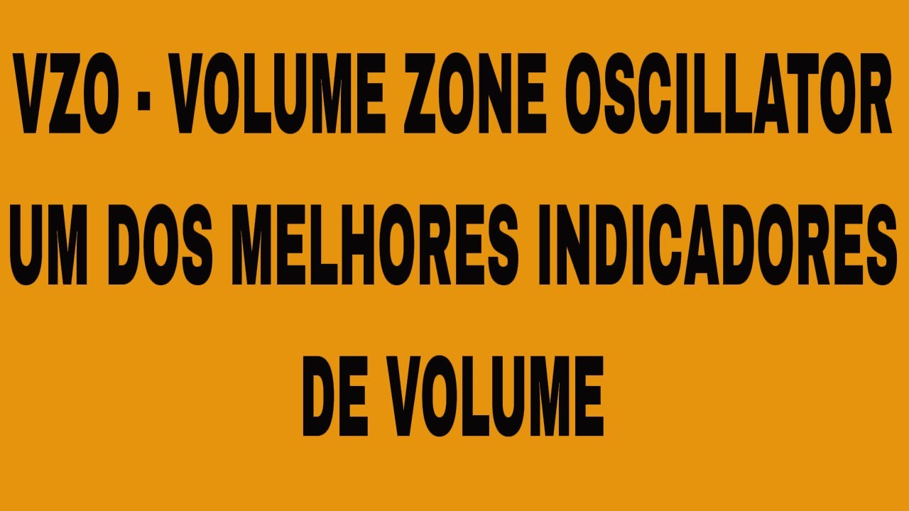 VZO - VOLUME ZONE OSCILLATOR - YouTube