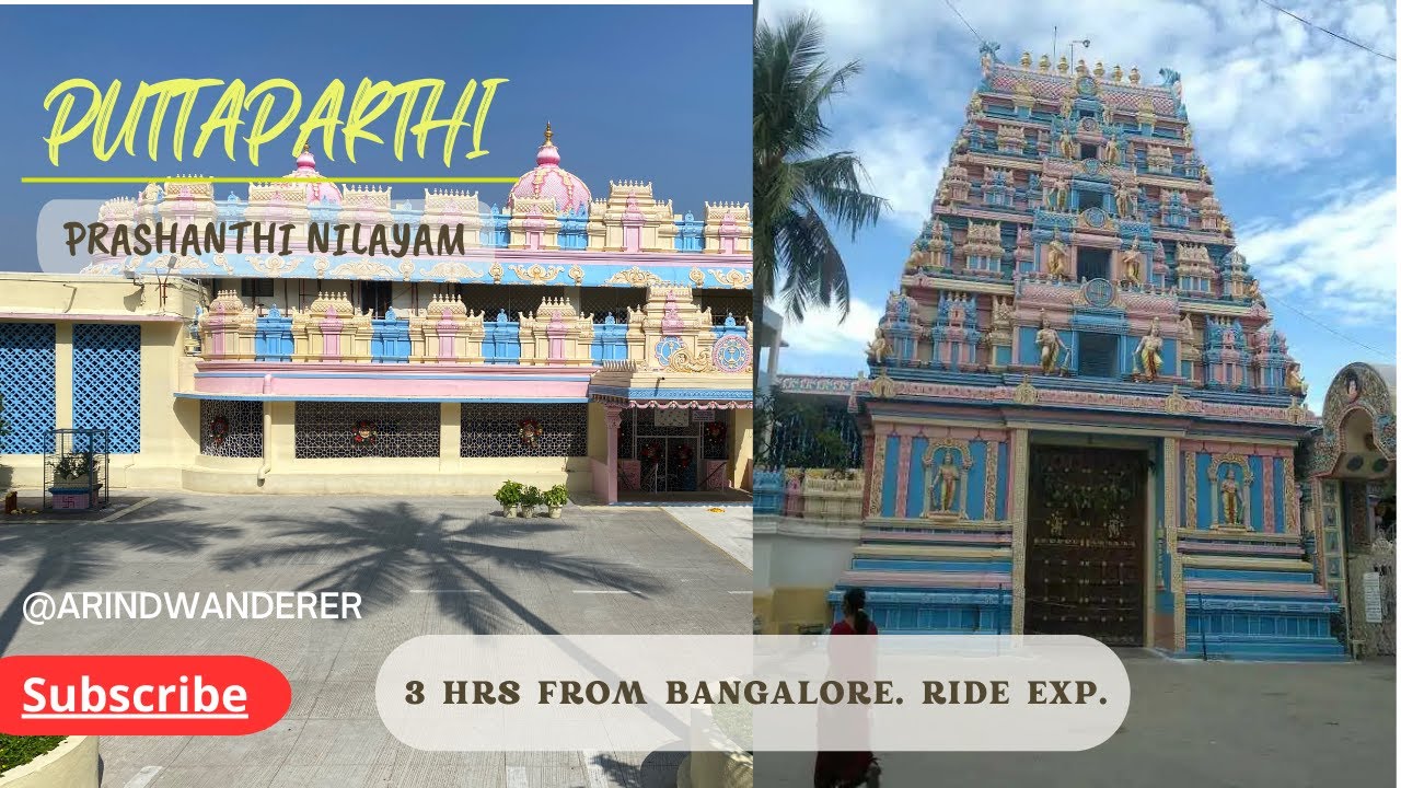 Ride to Puttaparthi from Bangalore. Prashanthi Nilayam. Abode of Sri ...