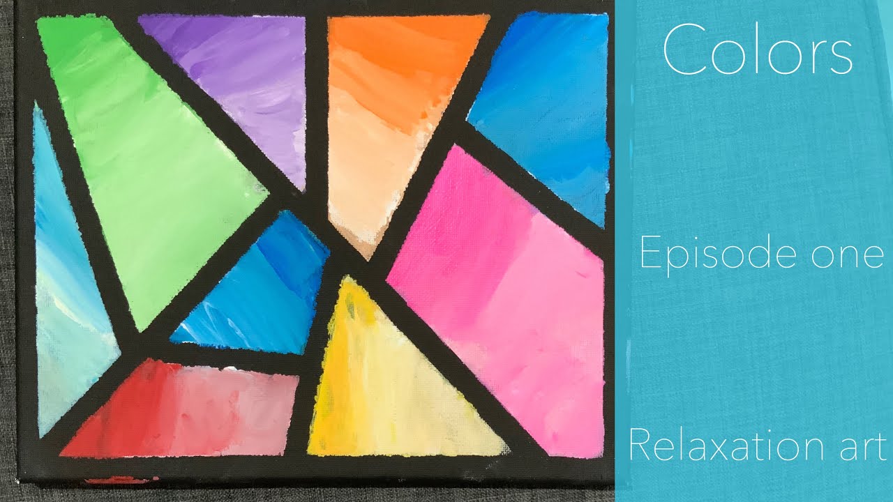 Colors- Episode 1/ Relaxation Art - YouTube