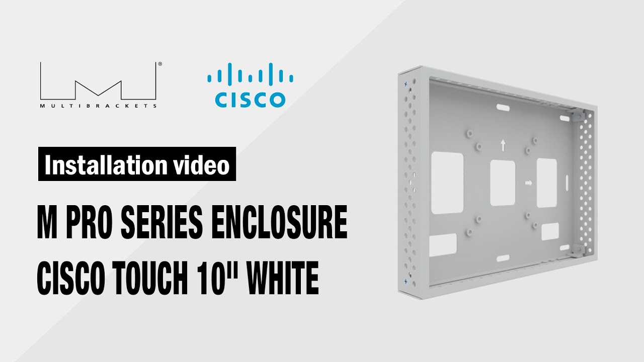 M Pro Series Enclosure Cisco Touch 10" White - YouTube