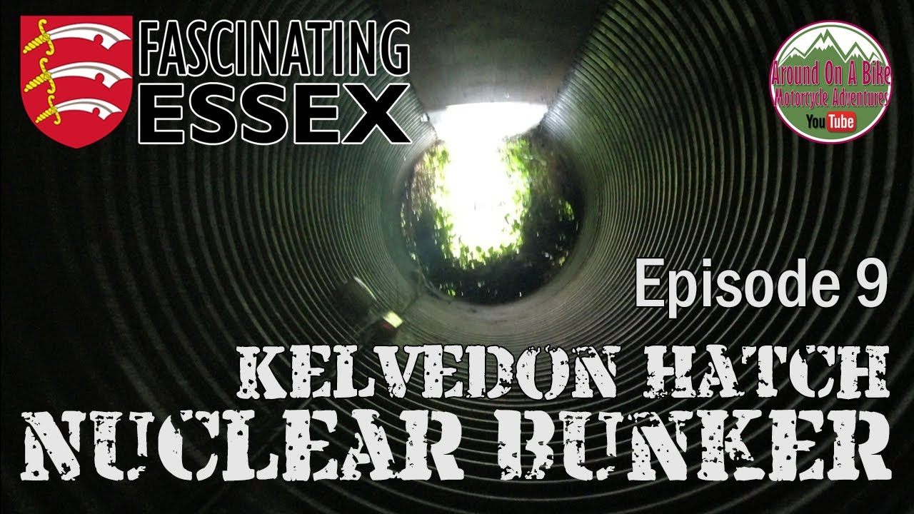 Fascinating Essex Ep9 - Kelvedon Hatch Nuclear Bunker - YouTube