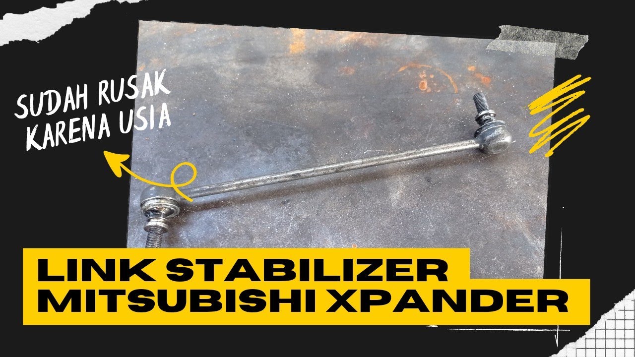 Stabilizer link Xpander kenapa Mahal Sekali harganya yg Genuine Part II ...
