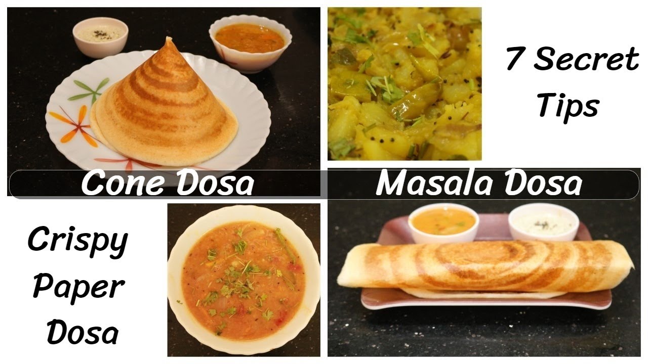 Dosa Recipe | Hotel Style Cone Dosa, Masala Dosa with tips | Crispy ...