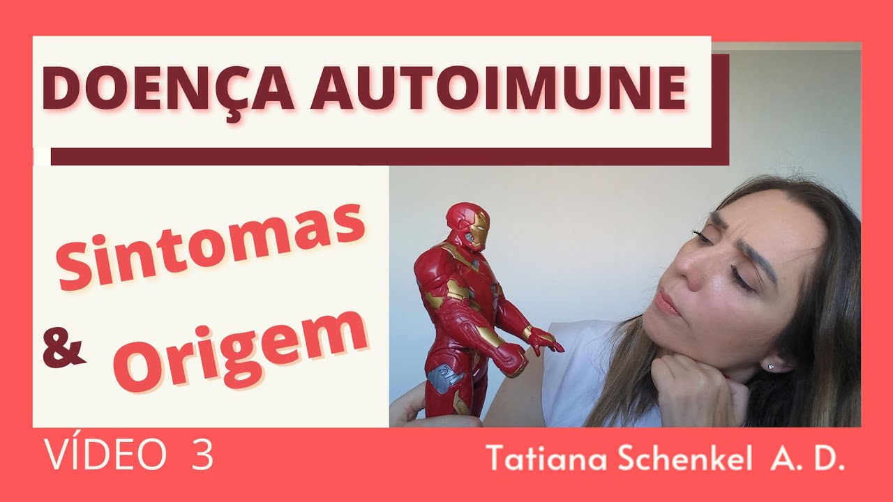 Doença Autoimune - SINTOMAS e ORIGEM - YouTube