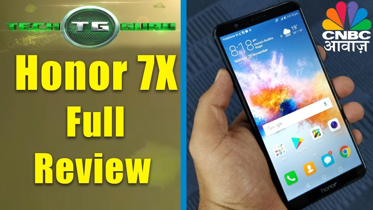 Honor 7X Full Review | Vivo V7 Plus | Tech Guru | CNBC Awaaz - YouTube