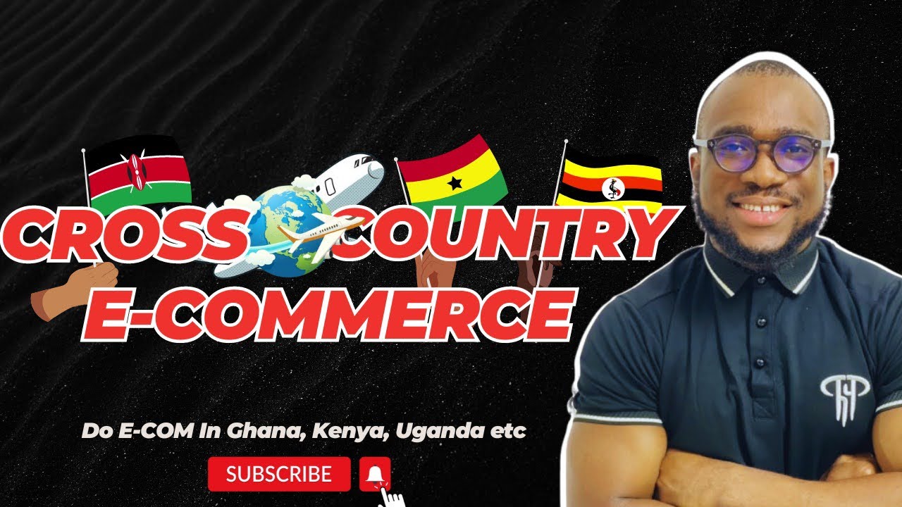 Cross-Country E-commerce || Do E-commerce Business In Other Countries ...