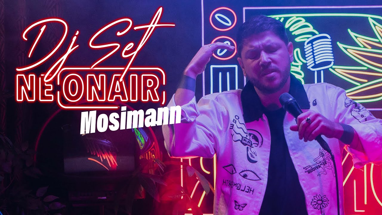 MOSIMANN | NEONAIR DJ SET - YouTube