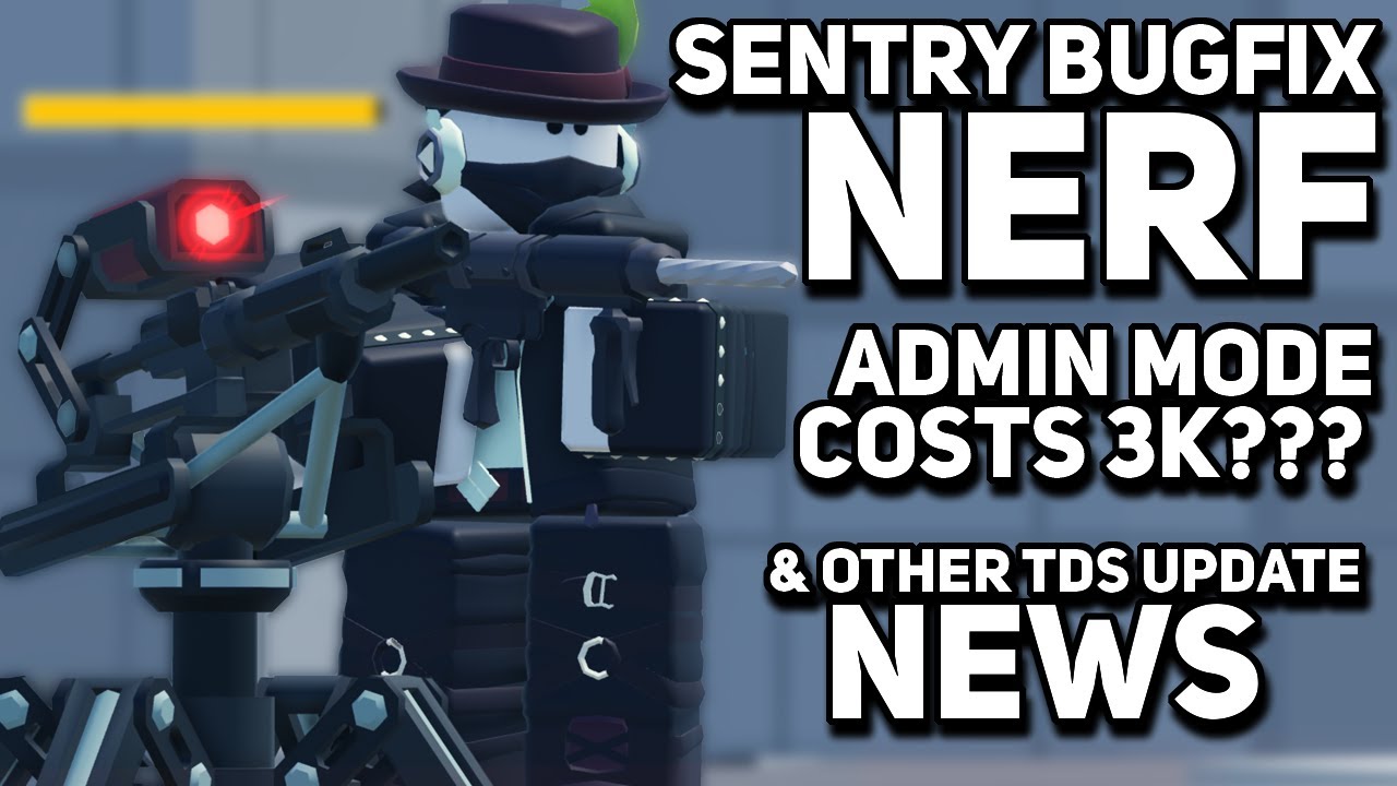 Admin Mode Costs 3k Robux (for some people) | Engineer Sentry Bugfix ...