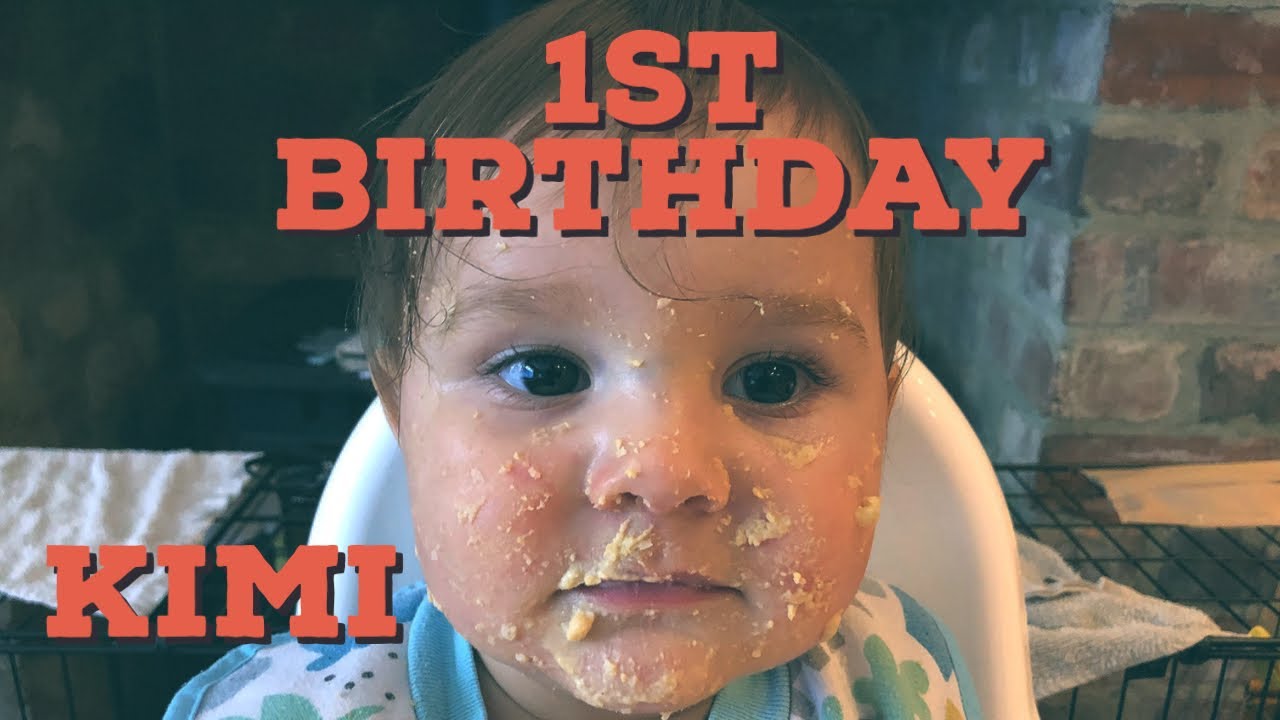 Kimi - 1st Birthday - YouTube
