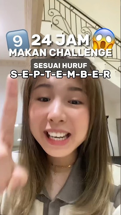 24 JAM MAKAN SESUAI HURUF S-E-P-T-E-M-B-E-R 9️⃣ !!! - YouTube