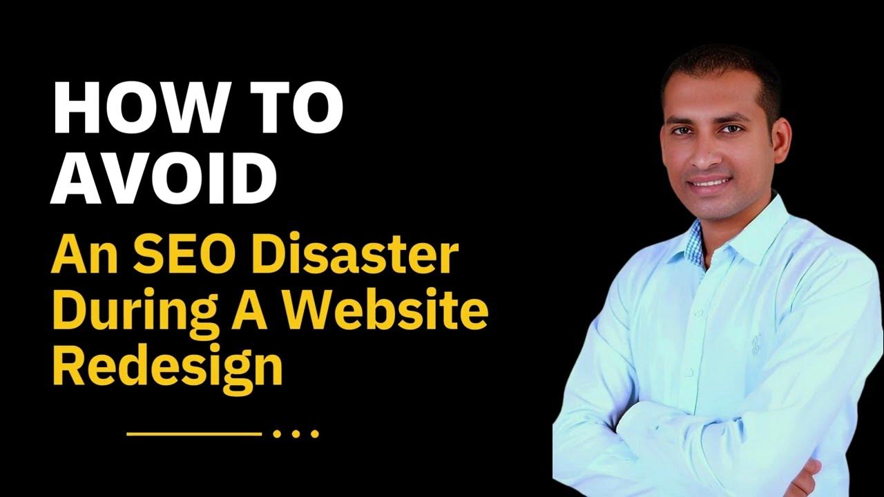 How To Avoid An SEO Disaster During A Website Redesign - YouTube
