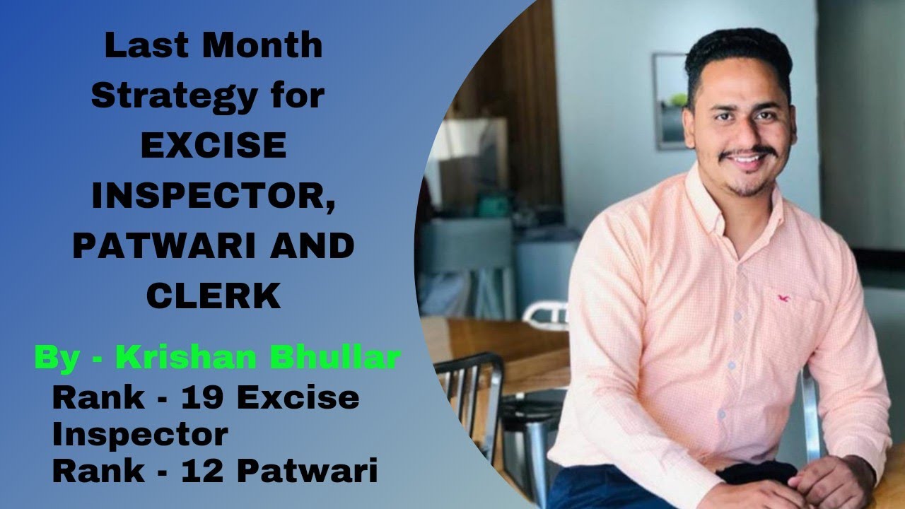 Last Month Strategy for Excise Inspector, Patwari and Clerk By Rank-19 ...