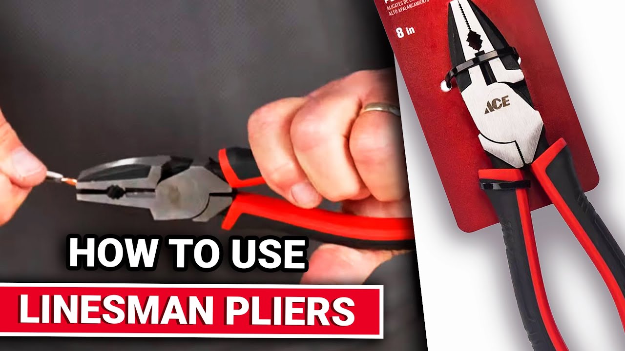 How To Use Linesman Pliers | Ace Hardware - YouTube