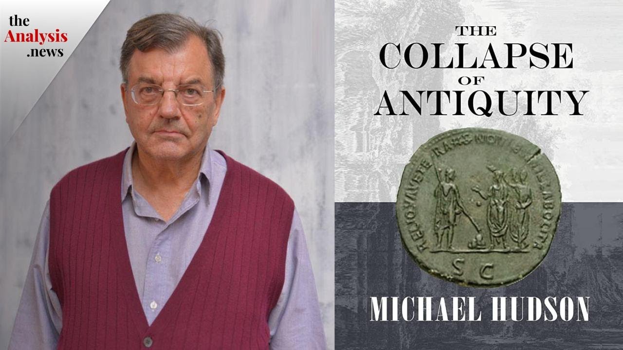 Debt and the Collapse of Antiquity - Michael Hudson (pt 1/2) - YouTube
