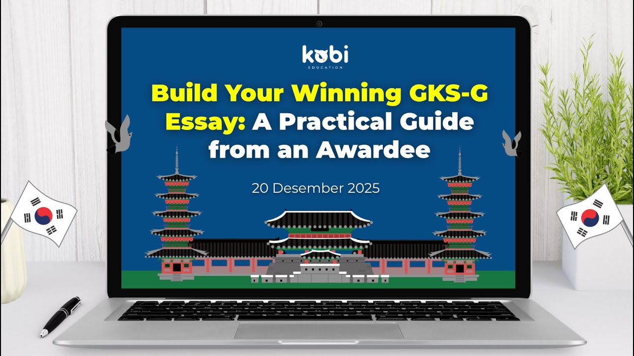 Build Your Winning GKS-G Essay: A Practical Guide from an Awardee - YouTube