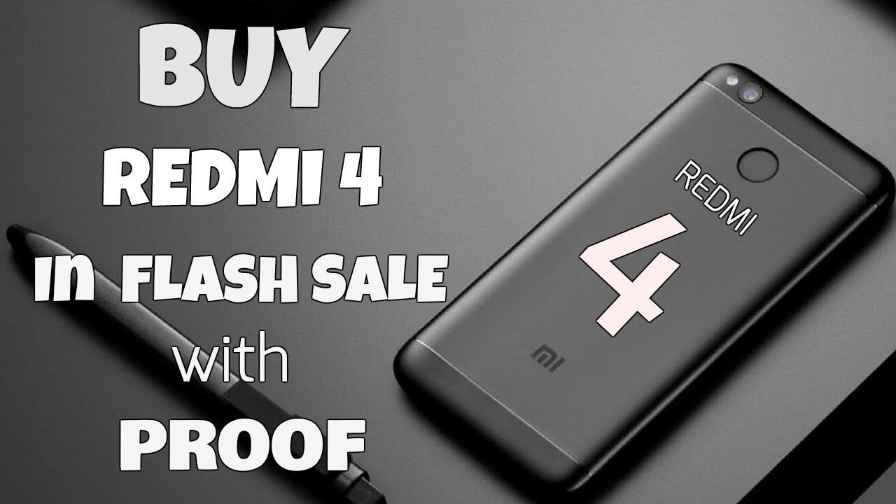 How to Buy Redmi 4 in FLASH SALE - 100% working trick with PROOF - YouTube