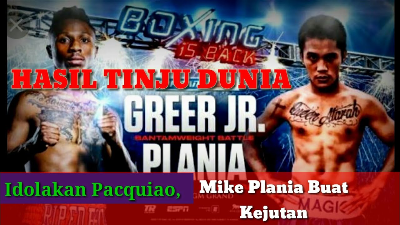 MIKE PLANIA VS JOSHUA GREER JR || Mike Plania Idolakan Manny Pacquiao ...