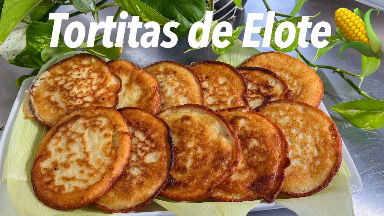 Receta para unas Tortitas de elote bien suaves y crujientes - YouTube