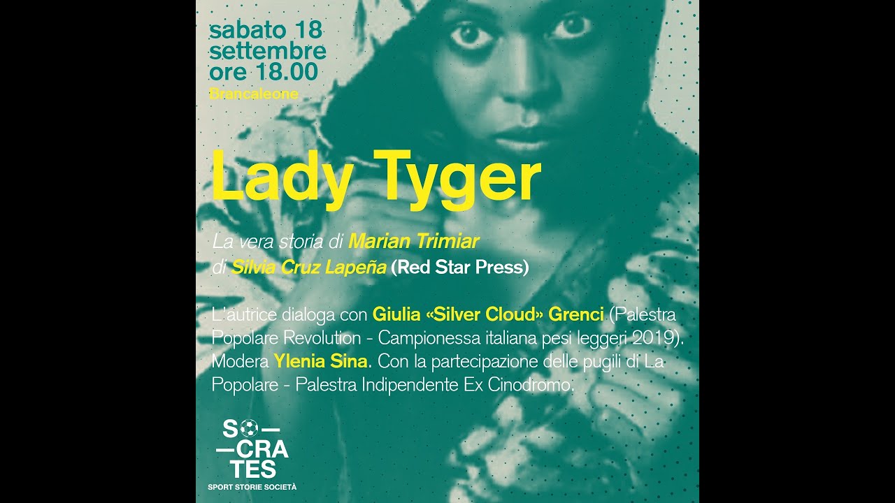 Silvia Cruz Lapeña presenta LADY TYGER: la vera storia della pugile ...