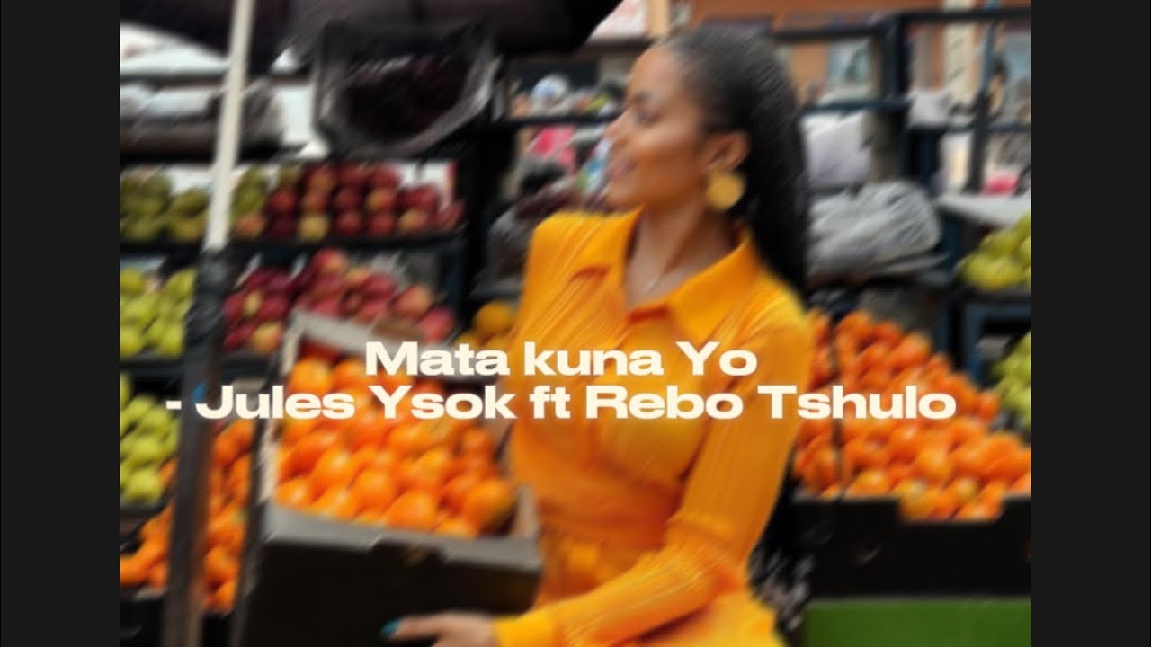 Jules ft Rebo Tshulo - Mata Kuna yo (sped-up) - YouTube