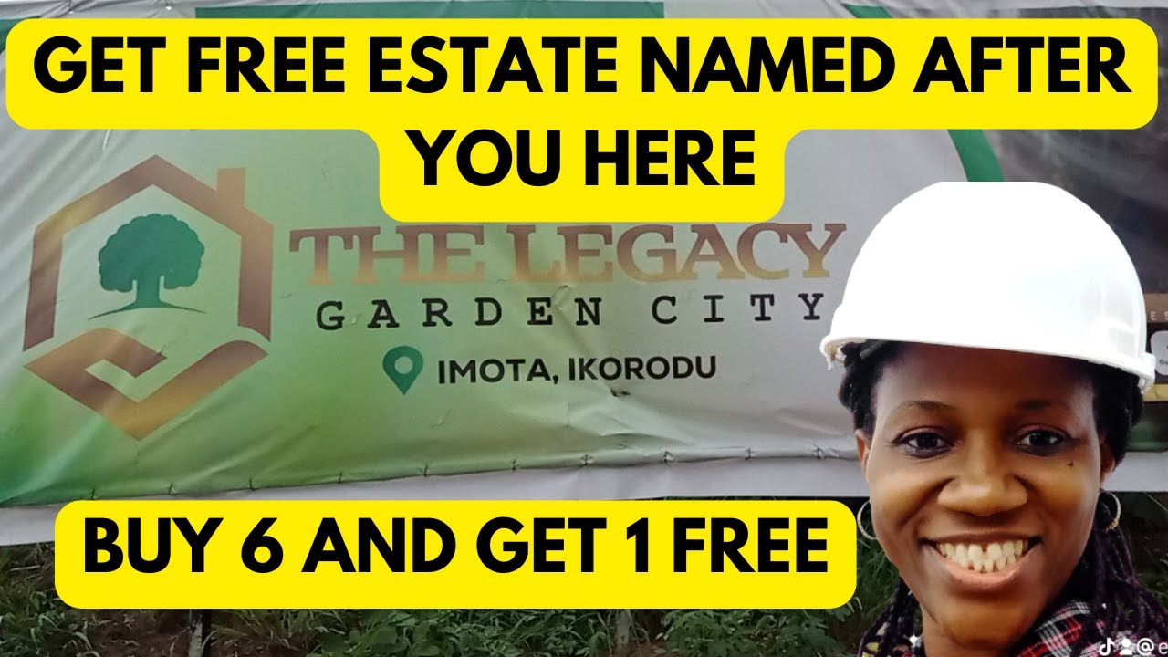 GET A FREE ESTATE NAMED AFTER YOU HERE AT LEGACY GARDEN CITY PHASE 2 ...