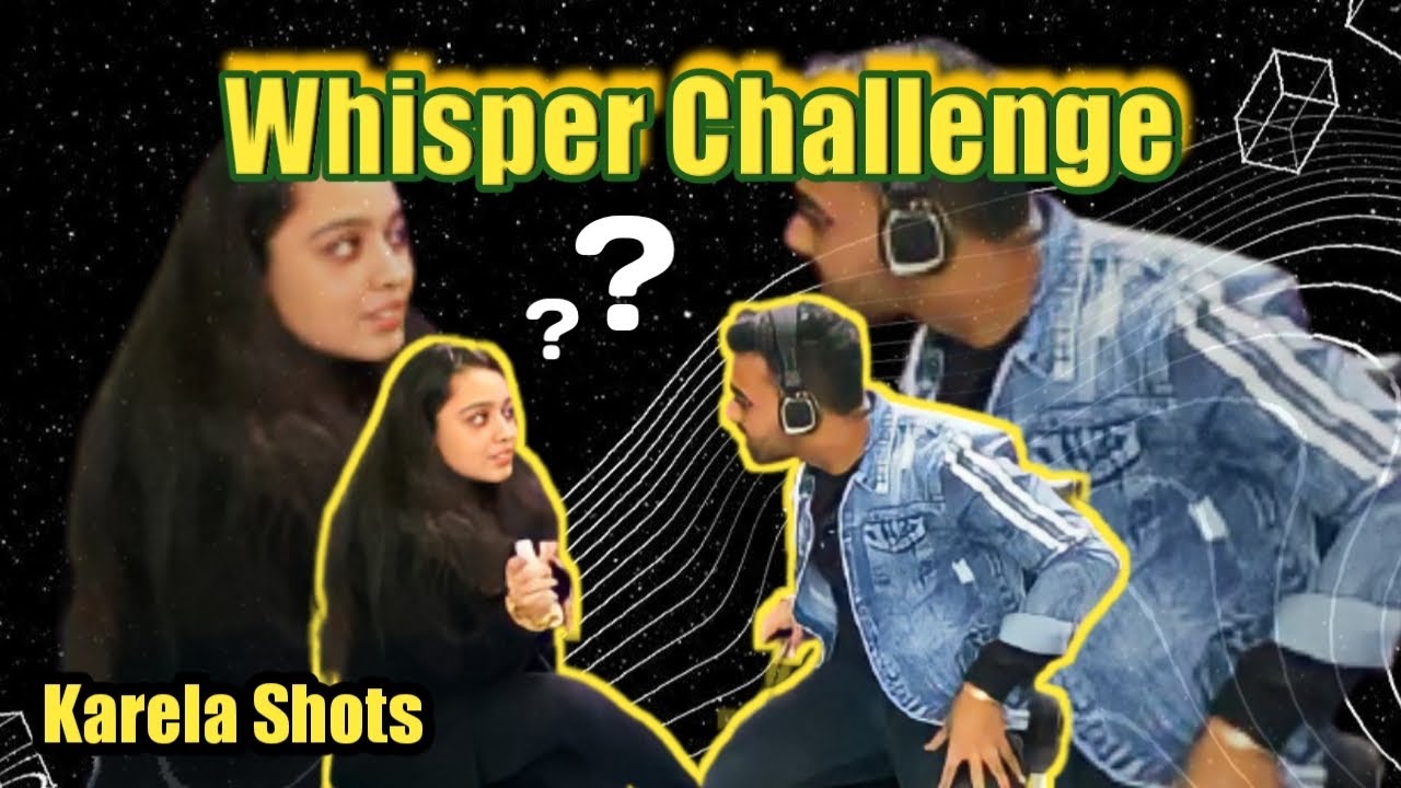 Whisper challenge with her🤣 ll INDER ARORA ll #vlog11 - YouTube