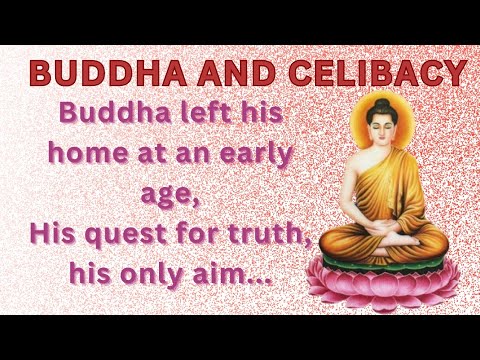 BUDDHA AND CELIBACY | POEM | BUDDHISM AND CELIBACY | MOTIVATIONAL ...