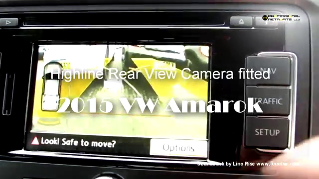 2015 VW Amarok Highline Rear View Camera RVC fitted - YouTube