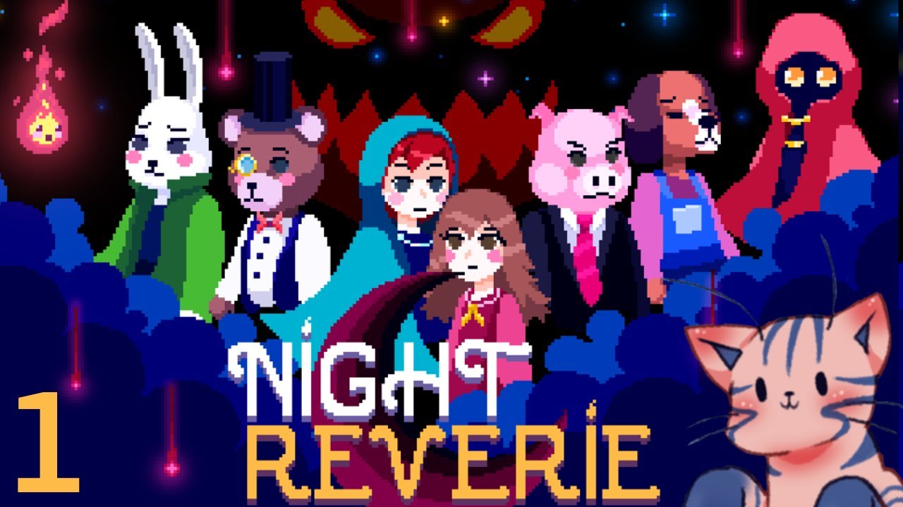 Night Explorer!! - Night Reverie (Episode 1) - YouTube