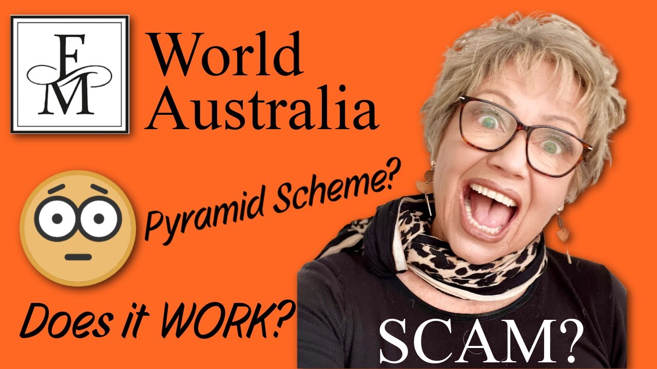 FM World Australia | Pyramid Scheme? | Does it Work? - YouTube