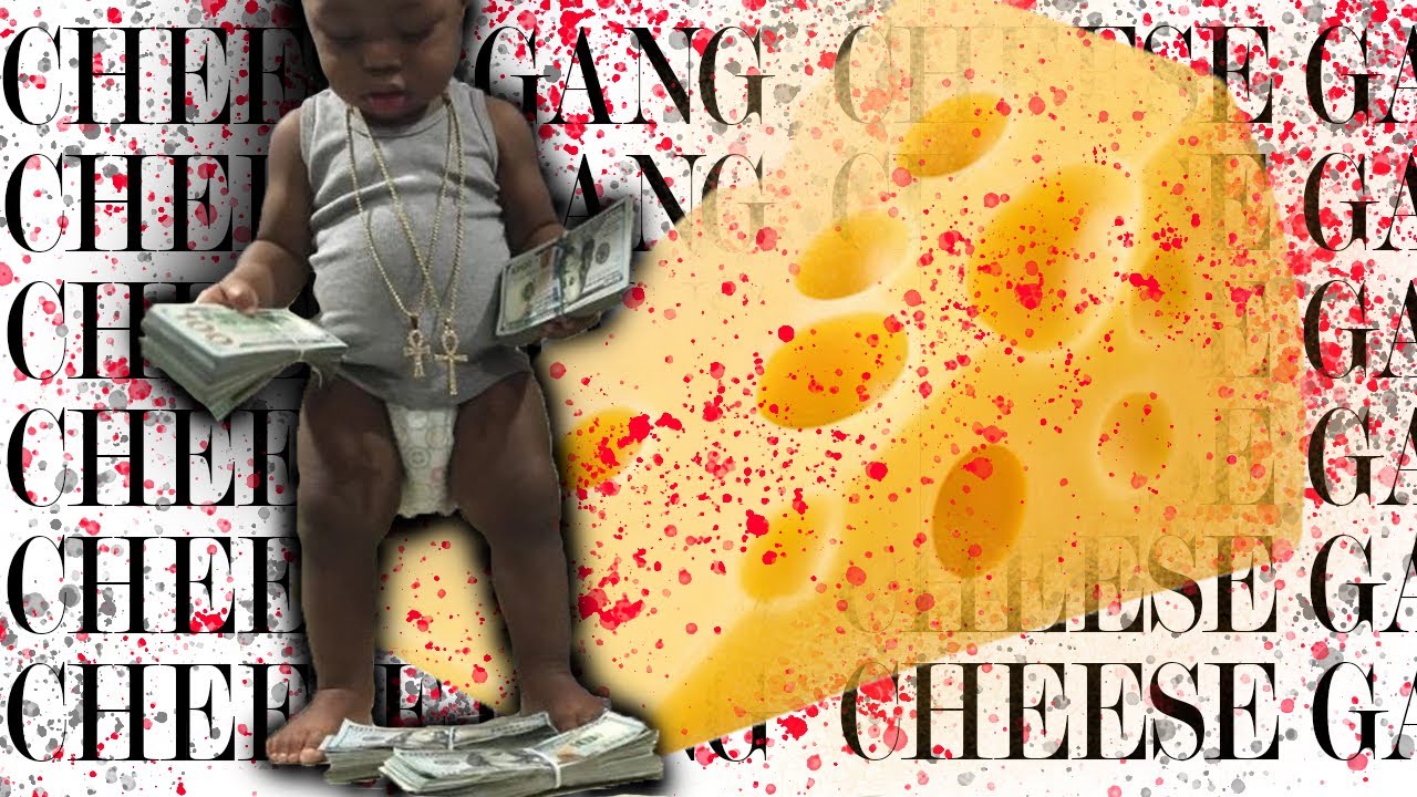Cheese Gang - The Cheese Song - b3nboi x MexicanProtector x gugumao - YouTube